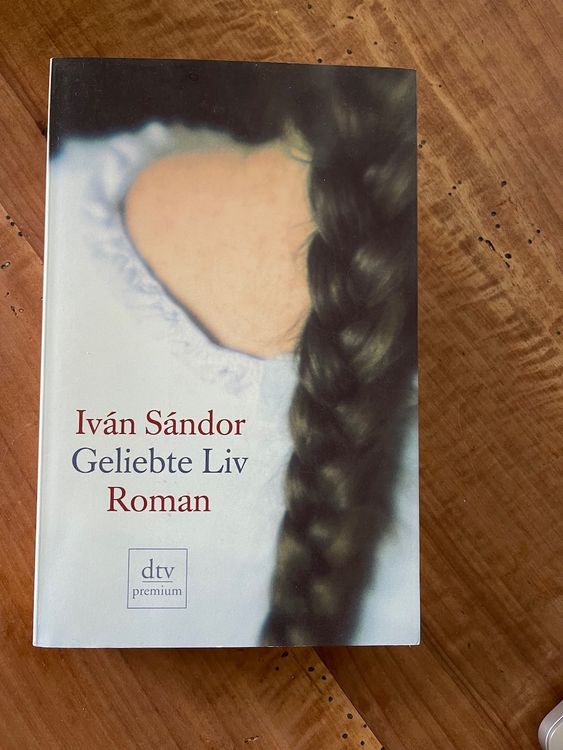ivan Sandor: Geliebte Liv. Ungarischer Roman (Gebraucht) in Winterthur ...