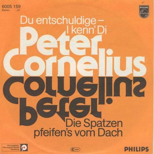 Cornelius Peter - Du entschuldige - I kenn di (7") (Gebraucht) in ...