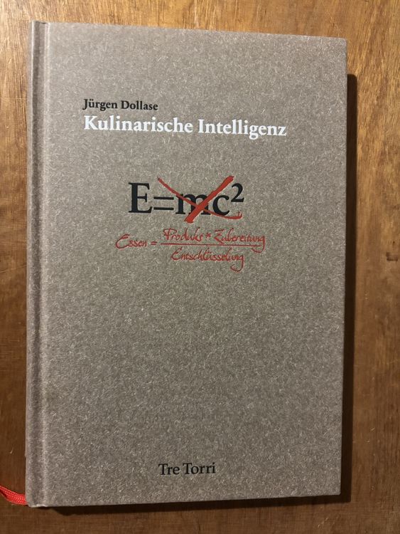 Kulinarische Intelligenz - Jürgen Dollase (Gebraucht) in Zürich für CHF ...
