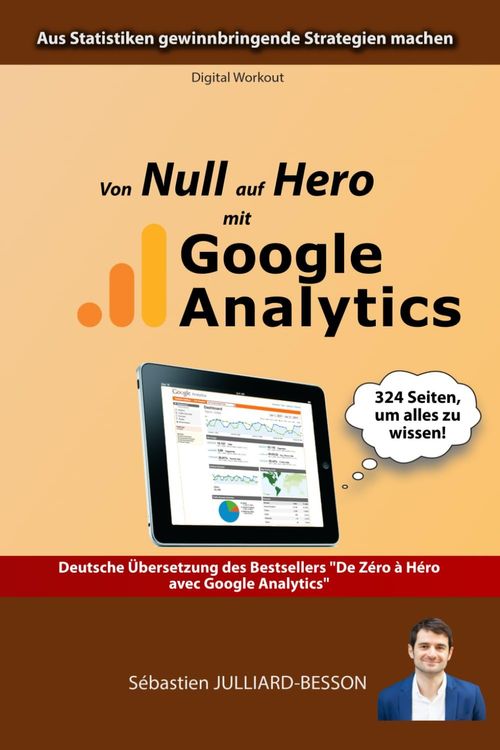 NEUES Buch zu "Google Analytics" (veröff: 17. Januar 2024) (Nuovo e nell'imballaggio originale ...