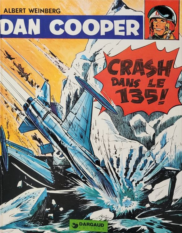 BD EO Coté Dan Copper Crash Dans Le 135 ! (Gebraucht) in Biel/Bienne ...