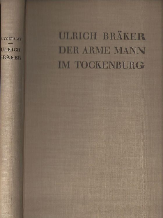 Voellmy Samuel - Ulrich Bräker der arme Mann im Tockenburg (Gebraucht ...