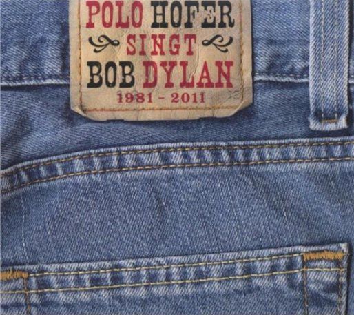Polo Hofer singt Bob Dylan 1981 - 2011 / 2 CDs (Gebraucht) in für CHF 7 ...