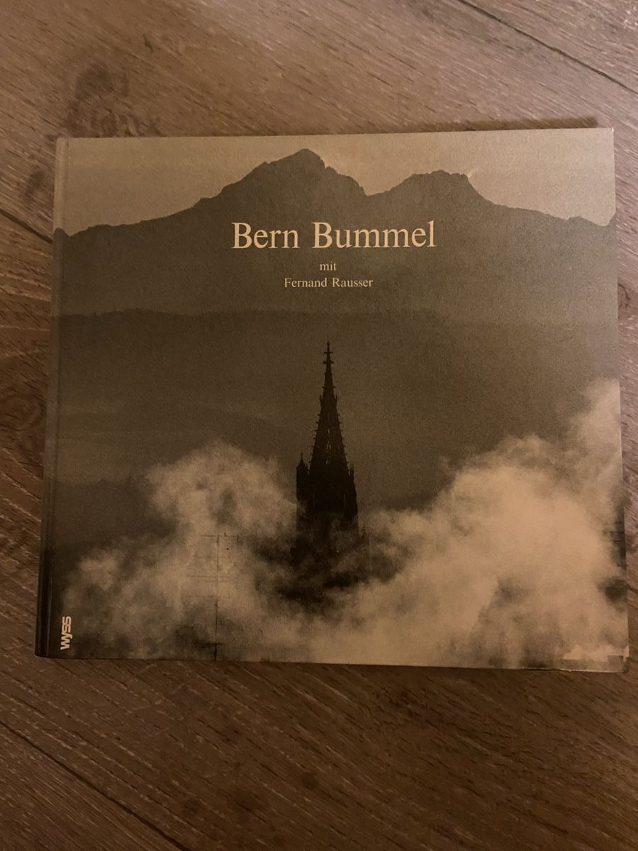 Bern Bummel mit Fernand Rausser - Ein Bilderbuch über Bern (Gebraucht ...