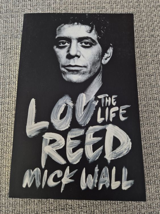 Lou Reed: The Life by Mick Wall - Biography Book 🎸📚🎵 (Neu und ...