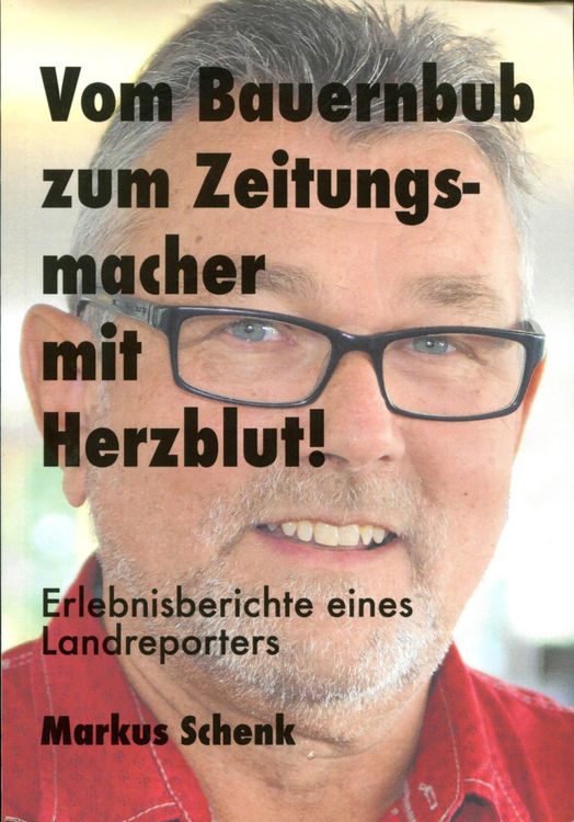 Markus Schenk, Redakteur, Landanzeiger, Biografie | Kaufen auf Ricardo