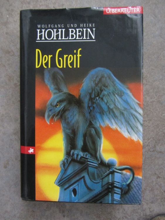 DER GREIF von Wolfgang & Heike Hohlbein (Neu (gemäss Beschreibung)) in ...
