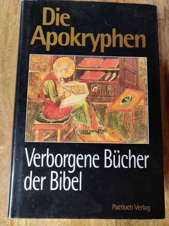Die Apokryphen Verborgene Bücher der Bibel Erich Weidinger (Gebraucht) in Le Locle für CHF 8 ...