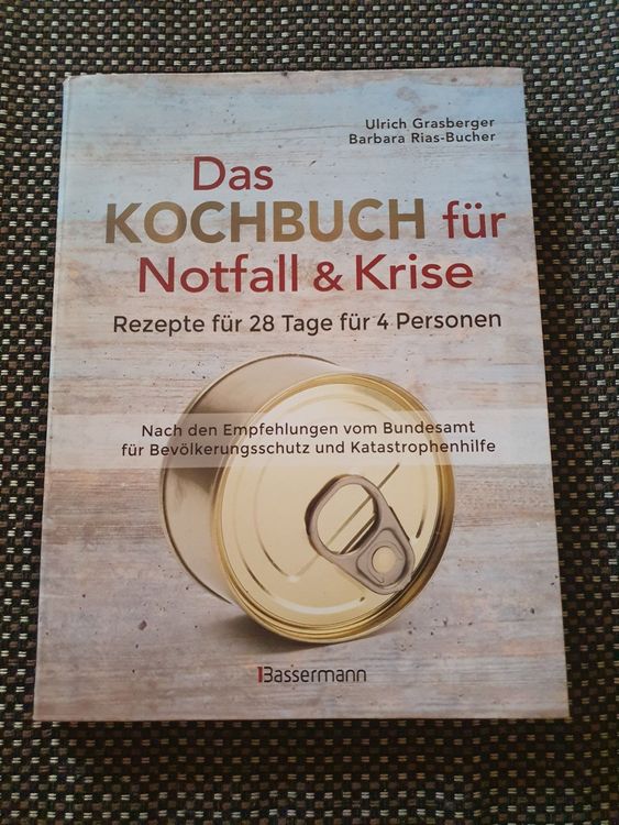 Das Kochbuch für Notfall & Krise | Kaufen auf Ricardo