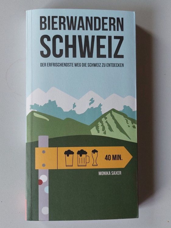 Bierwandern Schweiz (Buch) (Neu (gemäss Beschreibung)) in Rickenbach ZH für CHF 5 – mit ...