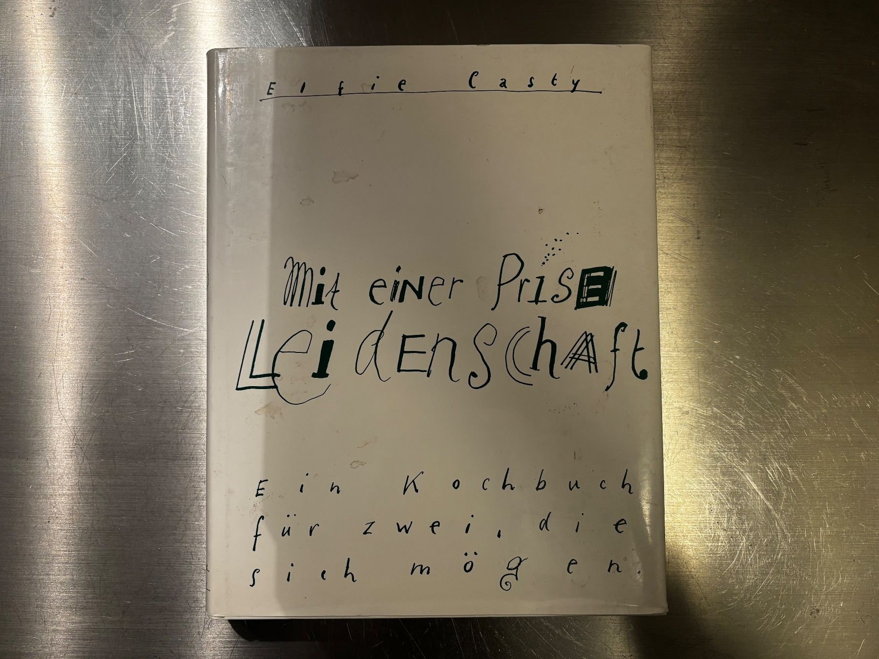 Elfie Casty Kochbuch "Mit einer Prise Leidenschaft" (Gebraucht) in Bern ...