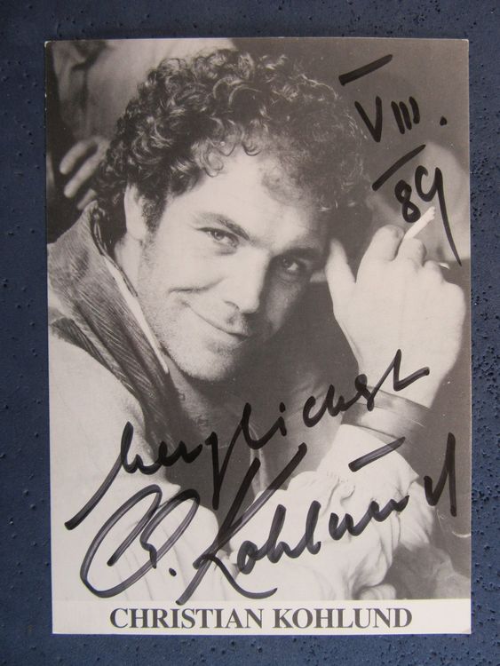 CHRISTIAN KOHLUND 1989 AUTOGRAMMKARTE MIT GRUSS (Gebraucht) in Ettingen ...