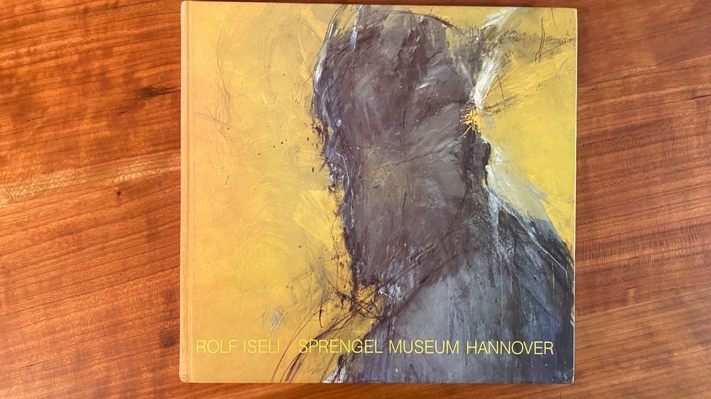 Rolf Iseli Ausstellung Sprengel Museum Hannover 1984 Kunst | Kaufen auf ...