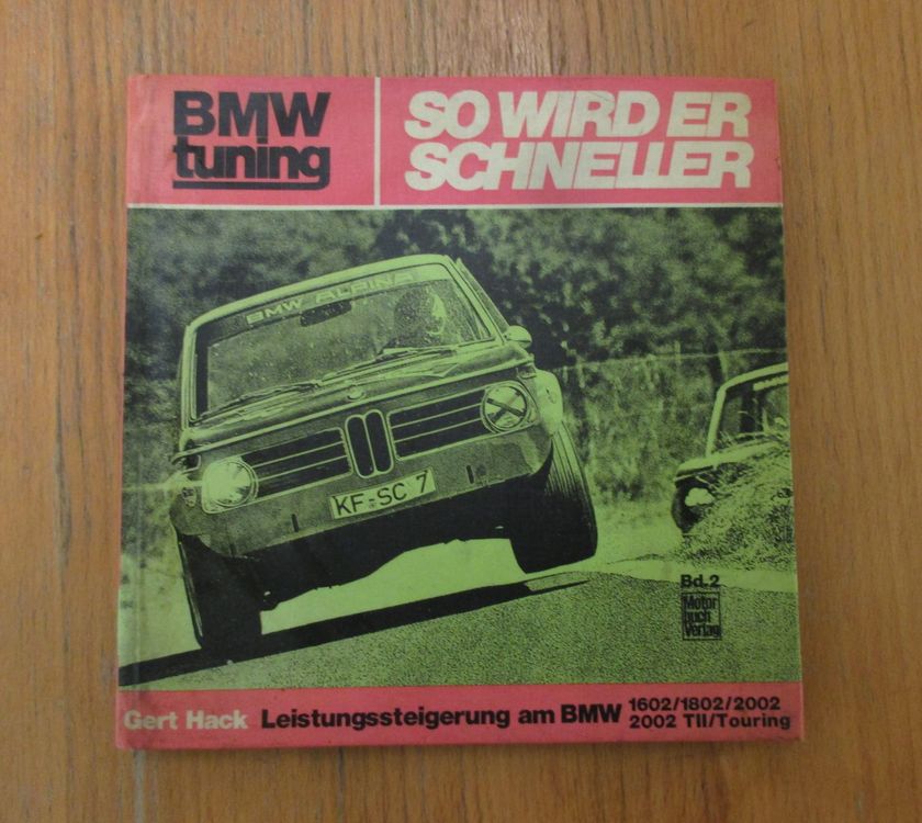 Buch So wird er schneller BMW 2002tii Alpina Gert Hack | Kaufen auf Ricardo