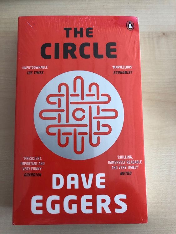 Dave Eggers: The Circle - Neu und Originalverpackt (Neu und ...