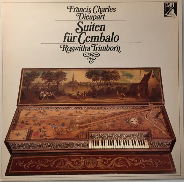 Dieupart – Suiten für Cembalo (LP, Roswitha Trimborn) (Gebraucht) in ...