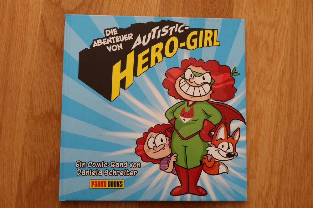 Die Abenteuer v. Autistic Hero-Girl/Superheldin mit Asperger (Gebraucht ...