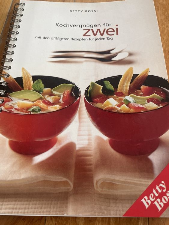 Betty Bossi Kochvergnügen für Zwei (Gebraucht) in Wildensbuch für CHF 3 – mit Lieferung auf ...