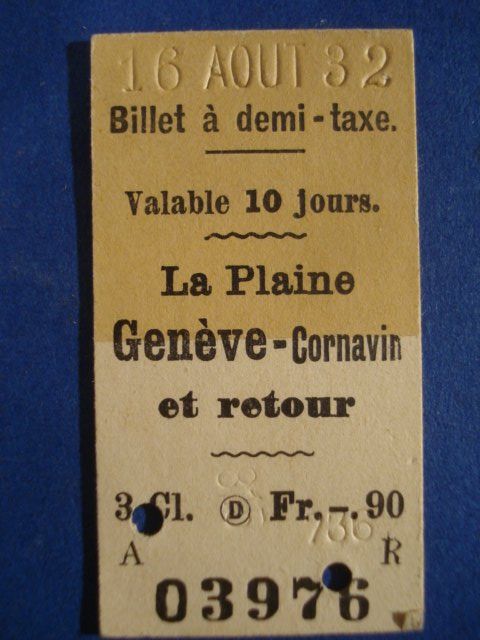 SBB - 16.8.1932 - La PLAINE - GENÈVE-CORNAVIN - 3.Classe (Gebraucht) in Biel/Bienne für CHF 22 ...