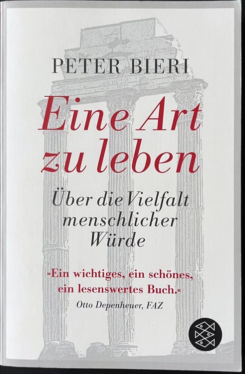 Peter Bieri - Eine Art zu leben | Kaufen auf Ricardo
