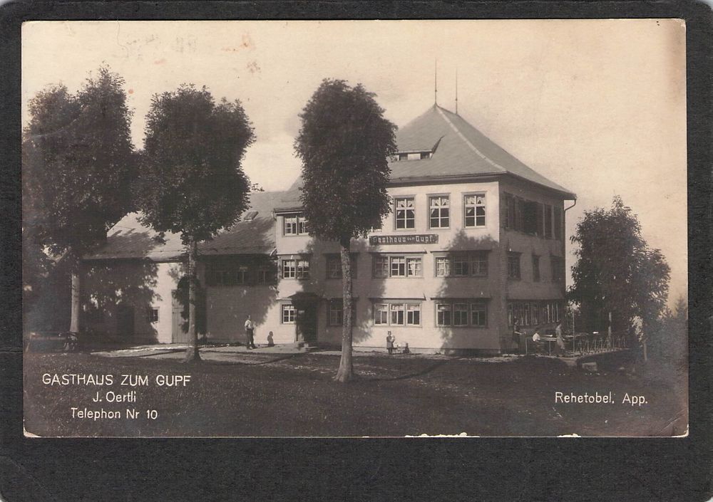 #Gasthaus z. Gupf , J.Oertli,Rehetobel , gel. 1923 (Gebraucht) in Reichenburg für CHF 12 – mit ...