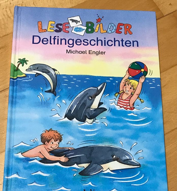 Delfinggeschichten - LeseBilder Buch von Michael Engler | Kaufen auf Ricardo