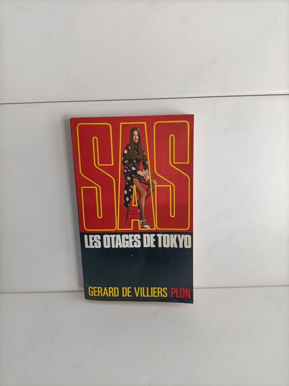 Les Otages de Tokyo SAS 38 / Gérard de Villiers / Plon 1982 | Kaufen auf Ricardo