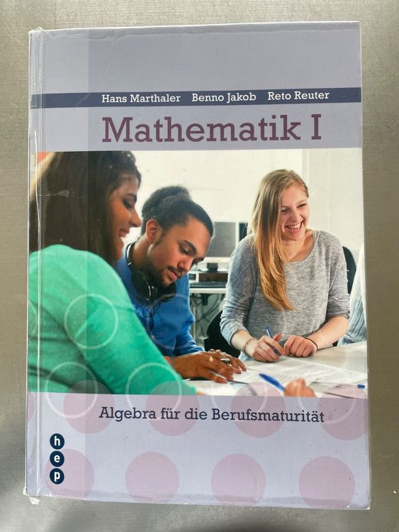 Mathematik 1 Algebra für die Berufsmaturität (Gebraucht) in Walperswil ...
