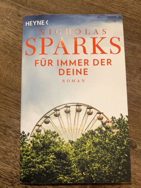 Roman "Für immer Deine" von Nicholas Sparks (Gebraucht) in Kerzers für ...