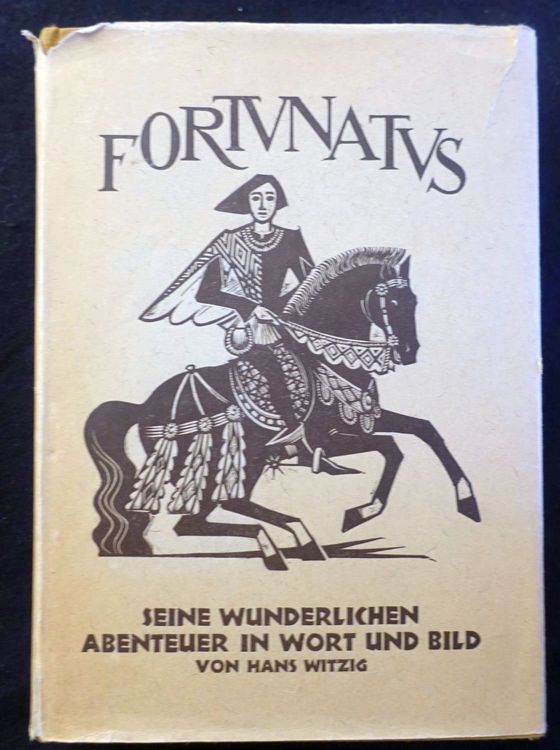 Fortunatus - Seine wunderlichen Abenteuer. Hans Witzig, 1945 (Gebraucht ...