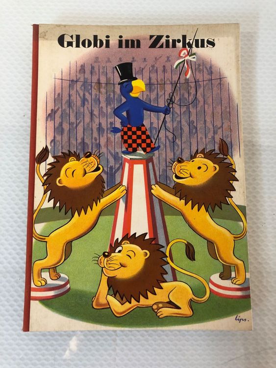 Globi im Zirkus 6. Auflage 1966/1967 (Gebraucht) in Brunnen für CHF 15 – mit Lieferung auf ...