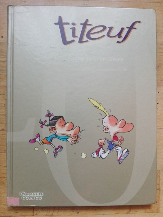 Titeuf - Die besten Gags von Zep (40 Jahren Carlsen Comics) | Kaufen ...