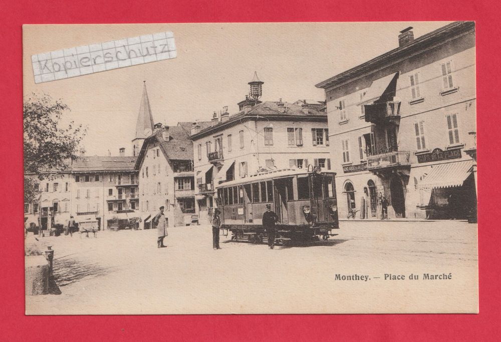 Monthey (VS) Place du Marché mit Bahn (Chablais) (Gebraucht) in Zürich ...