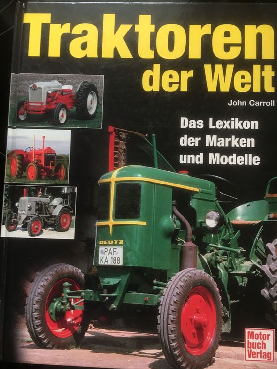 Traktoren der Welt (Gebraucht) in Schindellegi für CHF 5 – mit ...