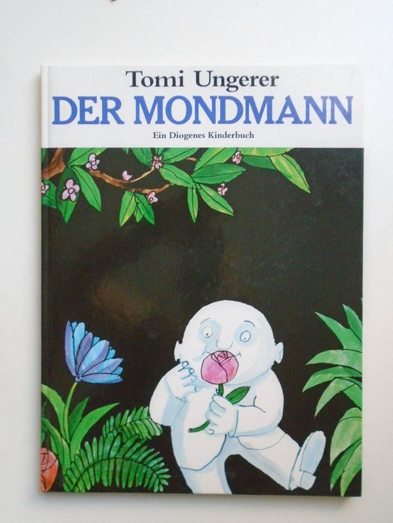 Der Mondmann / Tomi Ungerer / SIGNIERTE AUSGABE 1966 (Gebraucht) in Pfeffingen für CHF 35 – mit ...