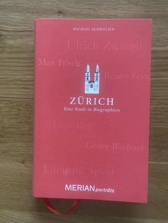 Zürich. Eine Stadt in Biographien: MERIAN porträts (Gebraucht) in ...