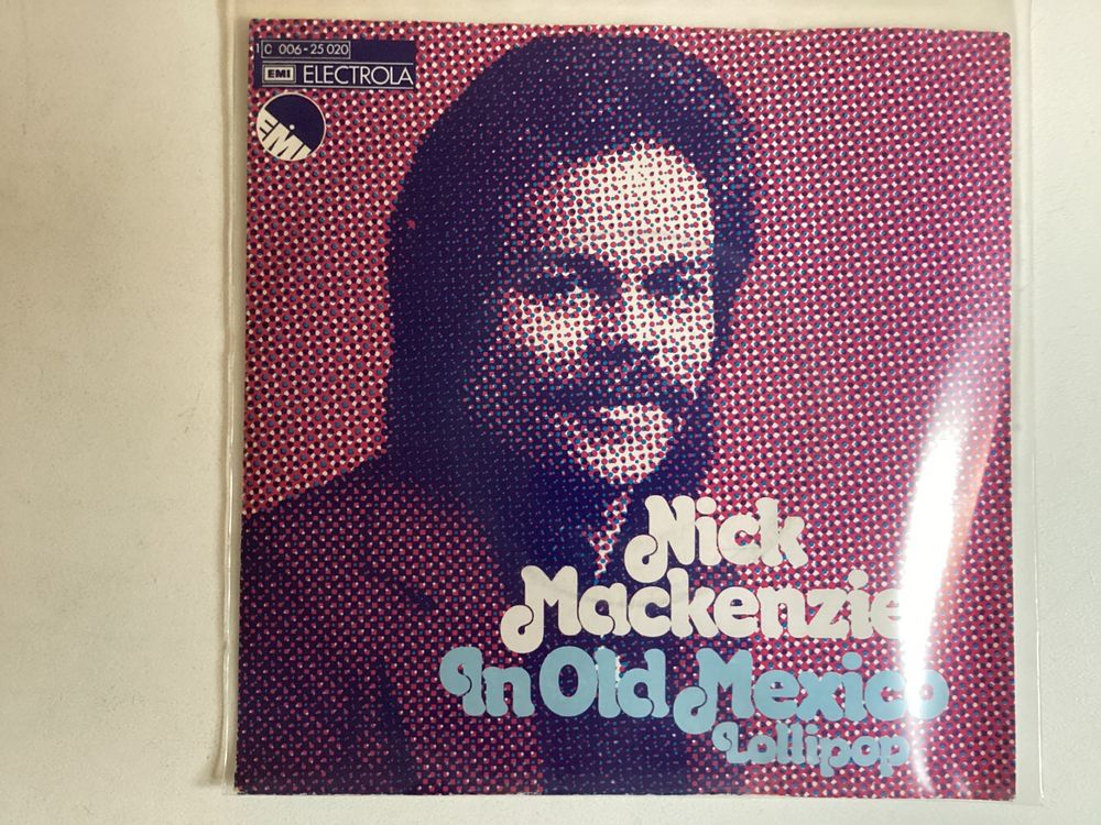 Nick Mackenzie Single - In Old Mexico/Lollipop | Kaufen auf Ricardo