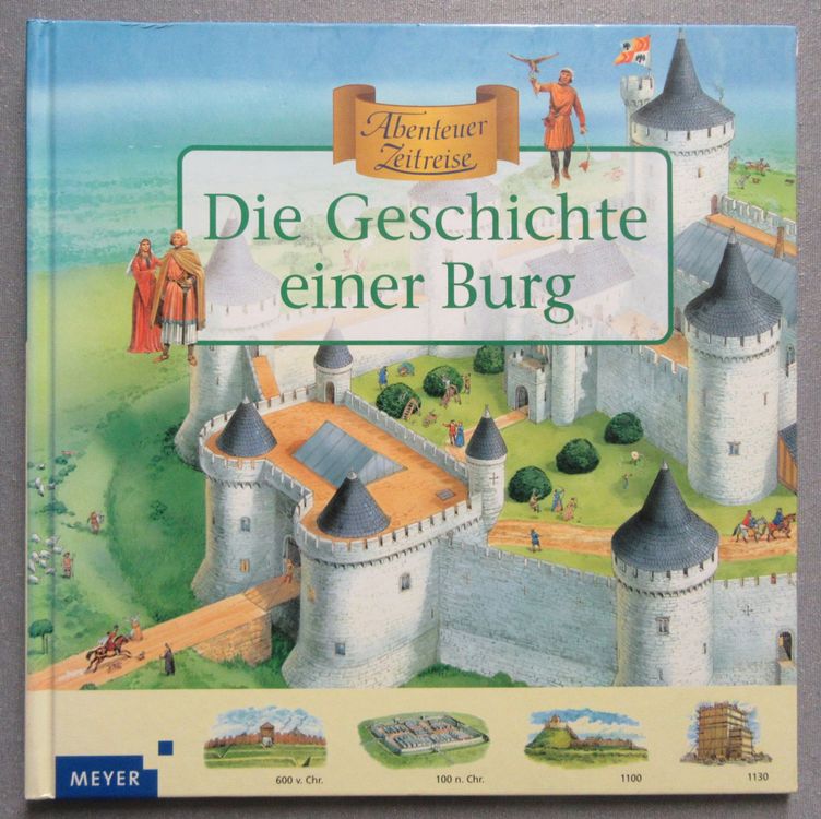 Abenteuer Zeitreise - Die Geschichte einer Burg (Gebraucht) in Auenstein für CHF 4 – mit ...