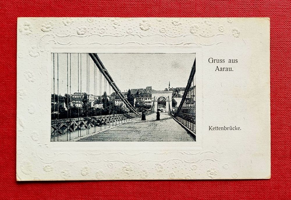 Aarau - die alte Kettenbrücke | Kaufen auf Ricardo