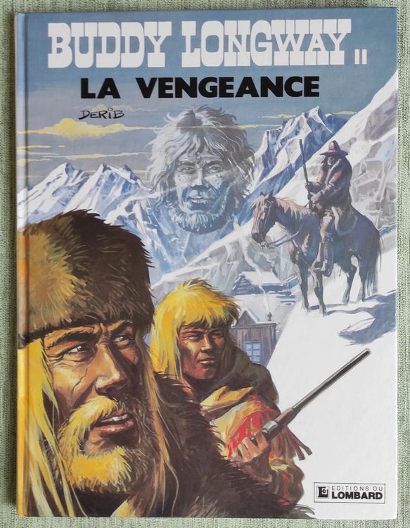 BUDDY LONGWAY 11. La Vengeance (EO) | Acheter sur Ricardo