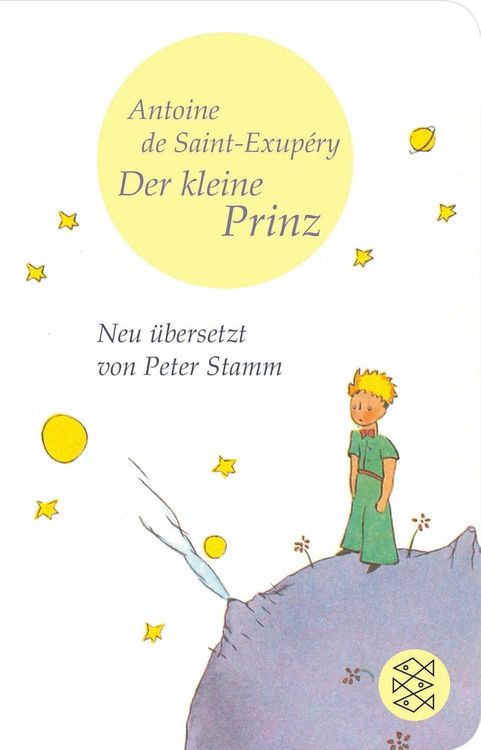 Der Kleine Prinz v. von Antoine de Saint-Exupéry Peter Stamm (Neu ...