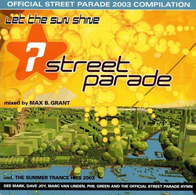 STREET PARADE COMPILATION 2003 - MAX B. GRANT - CD (Gebraucht) in Greifensee für CHF 5 – mit ...