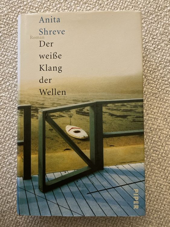 Der weisse Klang der Wellen - Anita Shreve (Neu (gemäss Beschreibung ...