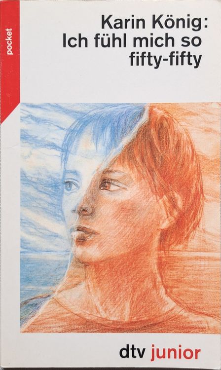Ich fühle mich so fifty-fifty (Karin König) (Gebraucht) in Gysenstein ...