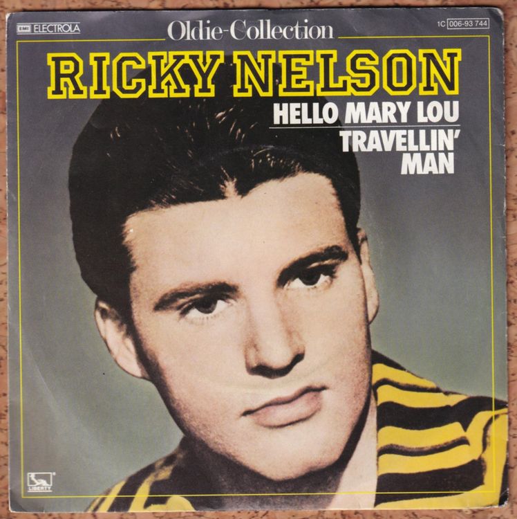 Ricky Nelson - Hello Mary Lou / Travellin' Man (Single) (Gebraucht) in ...