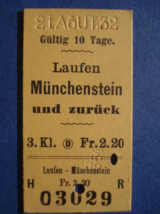 SBB - 21.8.1932 - LAUFEN - MÜNCHENSTEIN - 3.Klasse (Gebraucht) in Biel/Bienne für CHF 22 – mit ...