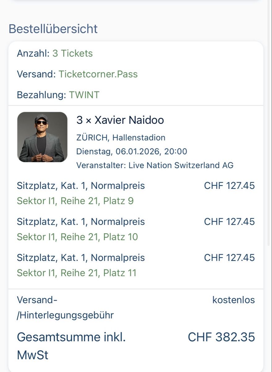 3 Tickets Xavier Naidoo ZÜRICH, 06.01.2026, Sektor I1 (Neu und ...