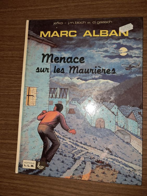 Les aventures de Marc Alban - Menace sur les Maurières | Kaufen auf Ricardo