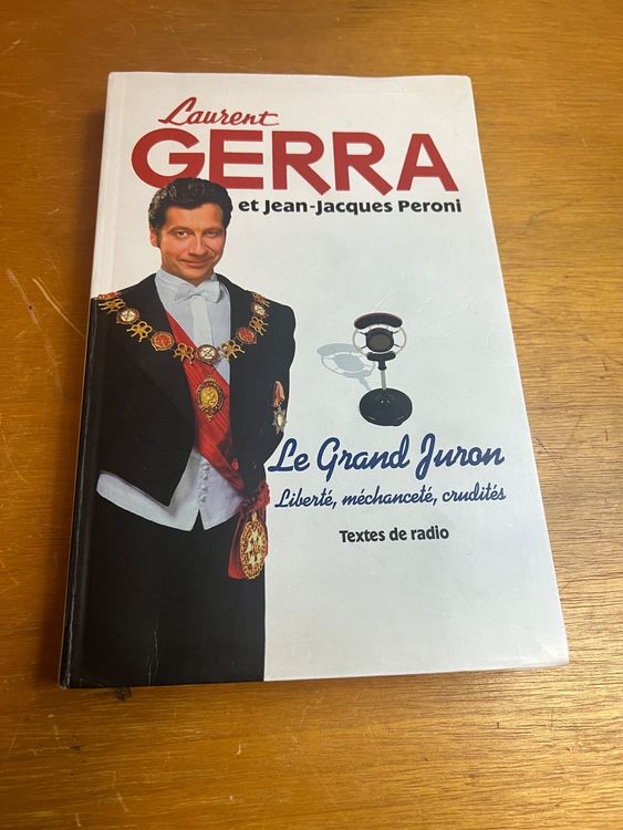 Livre Le grand juron de Laurent Gerra (Gebraucht) in Villars sur Glane ...