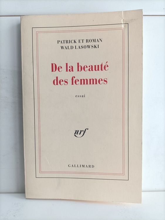 De la beauté des femmes / Patrick et Roman Wald Lasowski / N (D ...